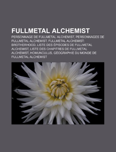 Fullmetal Alchemist: Personnage de Fullmetal Alchemist, Personnages de ...