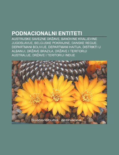 Podnacionalni Entiteti: Austrijske Savezne Dr Ave, Banovine Kraljevine ...