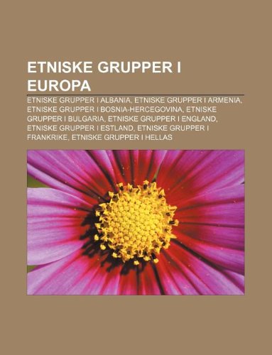 Etniske Grupper I Europa: Etniske Grupper I Albania, Etniske Grupper I ...