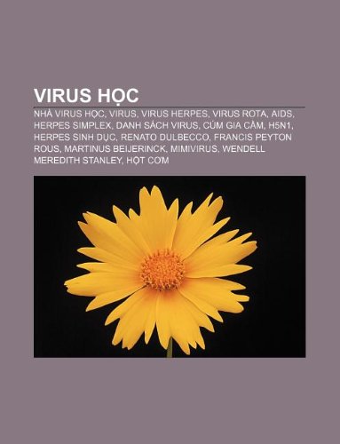 Virus H C: Nha Virus H C, Virus, Virus Herpes, Virus Rota, AIDS, Herpes Simplex, Danh Sach Virus ...