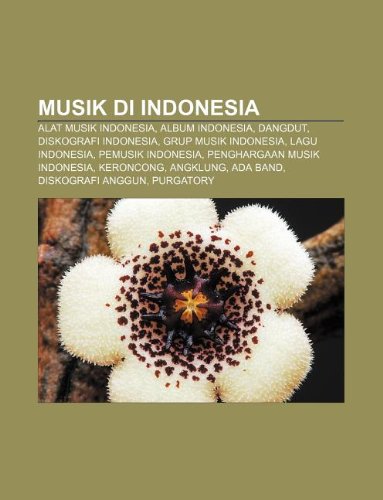 Musik Di Indonesia: Alat Musik Indonesia, Album Indonesia, Dangdut ...
