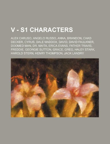 V - S1 Characters: Alex Caruso, Angelo Russo, Anna, Brandon, Chad ...