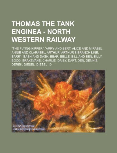 Thomas the Tank Enginea - North Western Railway: The Flying Kipper ...