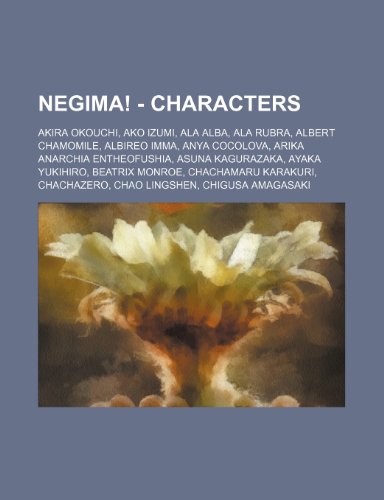 Negima! - Characters: Akira Okouchi, Ako Izumi, ALA Alba, ALA Rubra ...