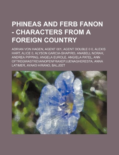Phineas and Ferb Fanon - Characters from a Foreign Country: Adrian Von ...
