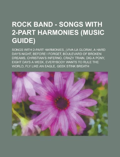 Rock Band - Songs with 2-Part Harmonies (Music Guide): Songs with 2 ...