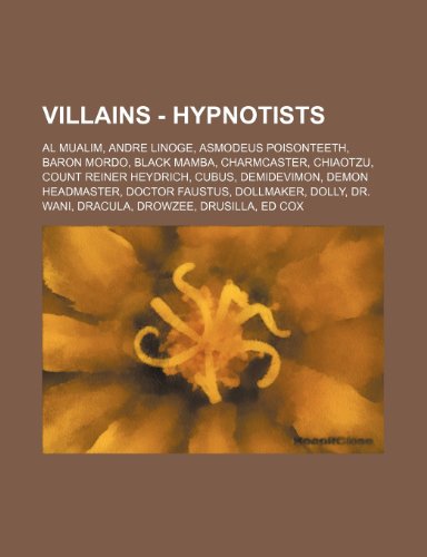 Villains - Hypnotists: Al Mualim, Andre Linoge, Asmodeus Poisonteeth ...