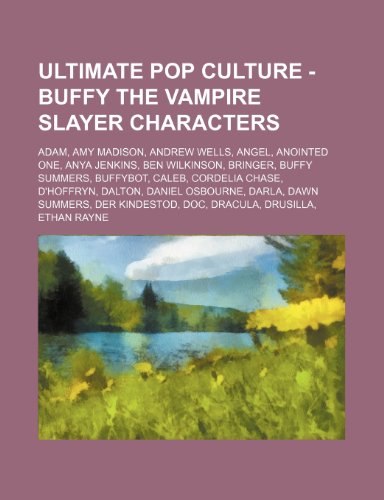 Ultimate Pop Culture - Buffy the Vampire Slayer Characters: Adam, Amy ...