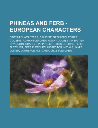 Phineas and Ferb - European Characters: British Characters ...