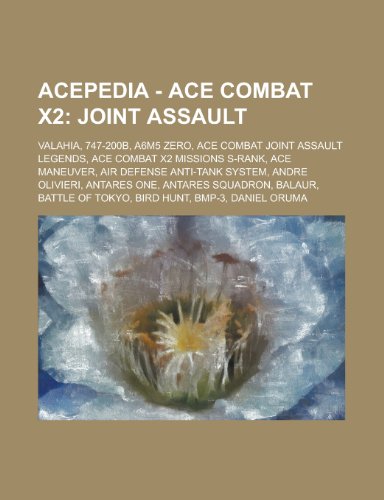 Acepedia - Ace Combat X2: Joint Assault: Valahia, 747-200b, A6m5 Zero ...