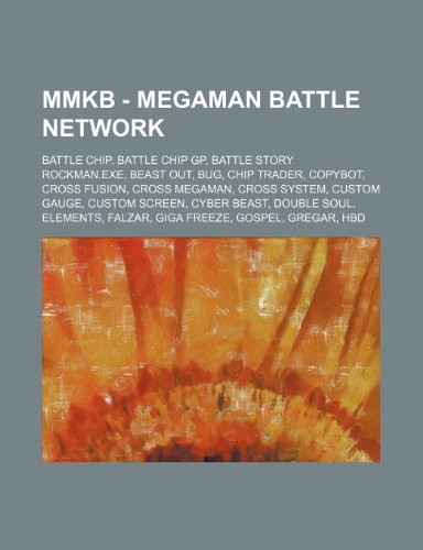Mmkb - Megaman Battle Network: Battle Chip, Battle Chip GP, Battle ...