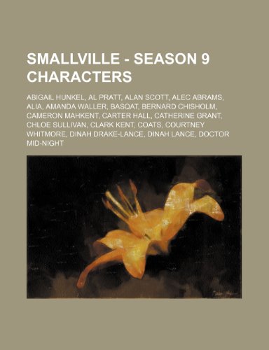 Smallville - Season 9 Characters: Abigail Hunkel, Al Pratt, Alan Scott ...