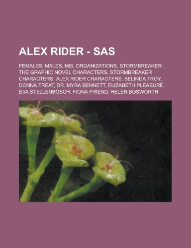 Alex Rider - SAS: Females, Males, Mi6, Organizations, Stormbreaker: The ...