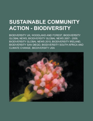 Sustainable Community Action - Biodiversity: Biodiversity UK, Woodland ...
