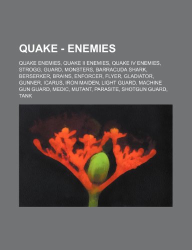 Quakewiki - Enemies: Quake Enemies, Quake II Enemies, Quake IV Enemies ...