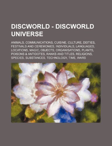 Discworld - Discworld Universe: Animals, Communications, Cuisine ...