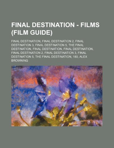 Final Destination - Films (Film Guide): Final Destination, Final ...