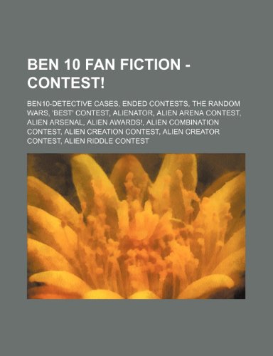 Ben 10 Fan Fiction - Contest!: Ben10-Detective Cases, Ended Contests ...