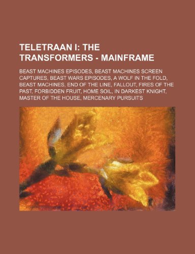 Teletraan I: The Transformers - Mainframe: Beast Machines Episodes ...