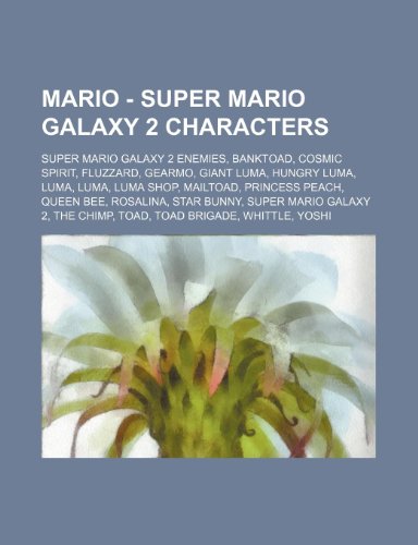Mario - Super Mario Galaxy 2 Characters: Super Mario Galaxy 2 Enemies ...