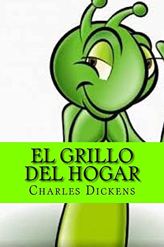 El grillo del hogar (Spanish Edition) by Charles Dickens | Goodreads