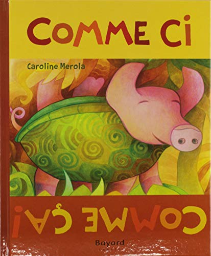 Comme ci, comme ça ! by Caroline Merola | Goodreads