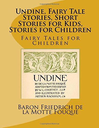 Undine, Fairy Tale Stories, Short Stories for Kids, Stories for ...