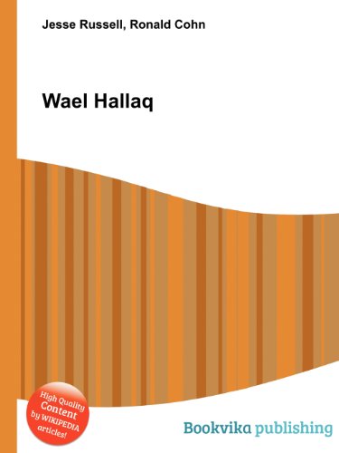Wael Hallaq by Jesse Russell | Goodreads