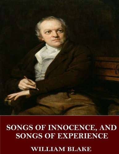 Songs of Innocence, and Songs of Experience by William Blake | Goodreads