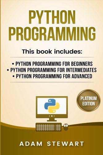 Python Programming: Python Programming for Beginners, Python ...