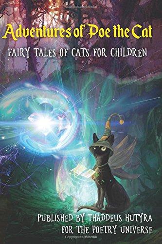 Adventures of Poe the Cat Fairy Tales of Cats for Children by Dawn ...