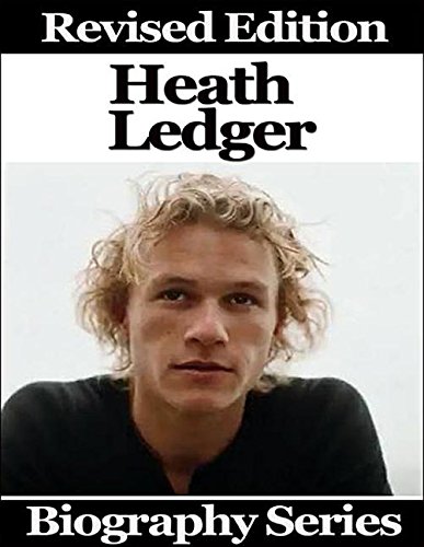 Heath Ledger - Biography Series by Matt Green | Goodreads