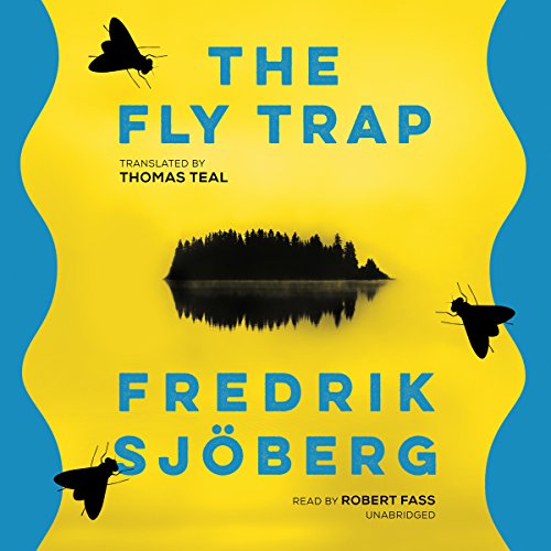 The Fly Trap by Fredrik Sjoberg | Goodreads