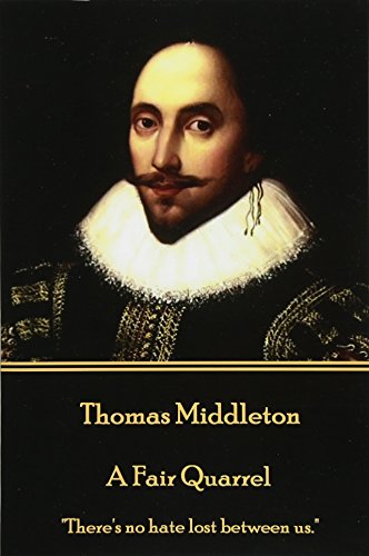 A Fair Quarrel by Thomas Middleton | Goodreads