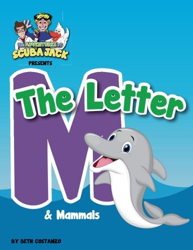 Scuba Jack: The Letter M - an Amazing Educational Activity Alphabet ...