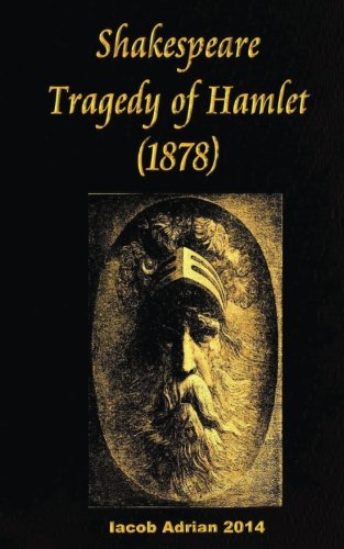Tragedy of Hamlet (1878) by William Shakespeare | Goodreads