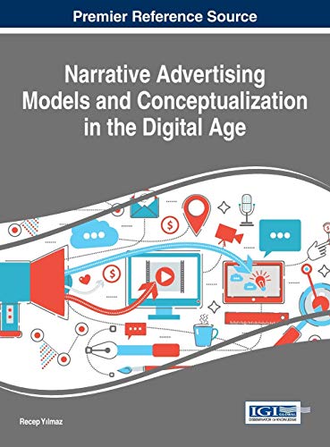 Narrative Advertising Models and Conceptualization in the Digital Age ...