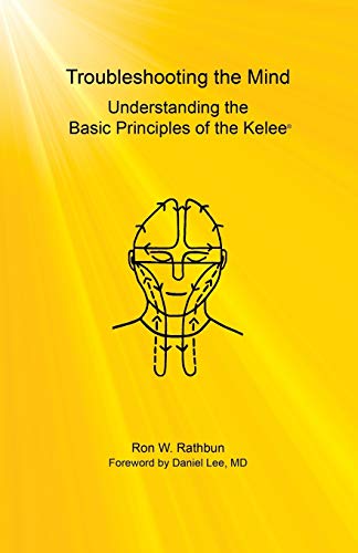 Troubleshooting the Mind: Understanding the Basic Principles of the ...
