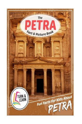 The Petra Fact and Picture Book: Fun Facts for Kids about Petras by ...