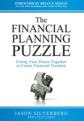 The Financial Planning Puzzle: Fitting Your Pieces Together to Create ...