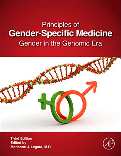 Principles of Gender-Specific Medicine, Third Edition: Gender in the ...