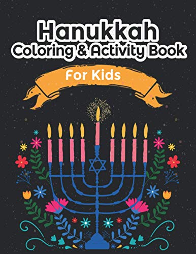 Hanukkah Coloring & Activity Book For Kids: My Big Hanukkah Activity ...
