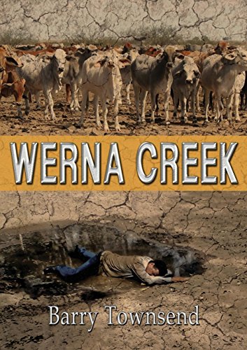 Werna Creek by Barry Townsend | Goodreads