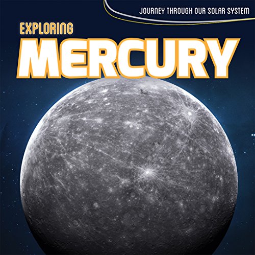 Exploring Mercury by Robert M. Hamilton | Goodreads
