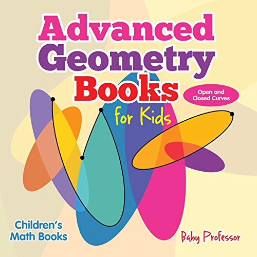 Advanced Geometry Books for Kids - Open and Closed Curves Children's ...