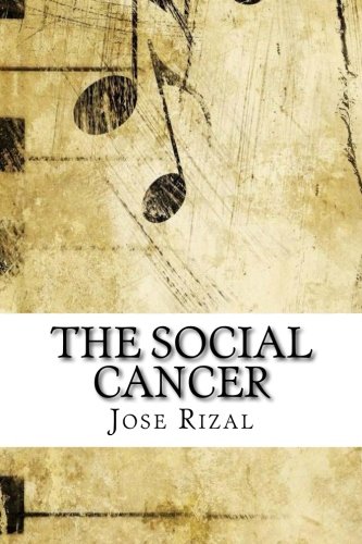 The Social Cancer by José Rizal | Goodreads