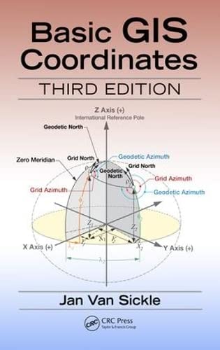 Basic GIS Coordinates by Jan Van Sickle | Goodreads