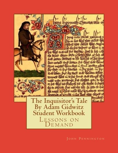 The Inquisitor's Tale by Adam Gidwitz: Lessons on Demand by John ...