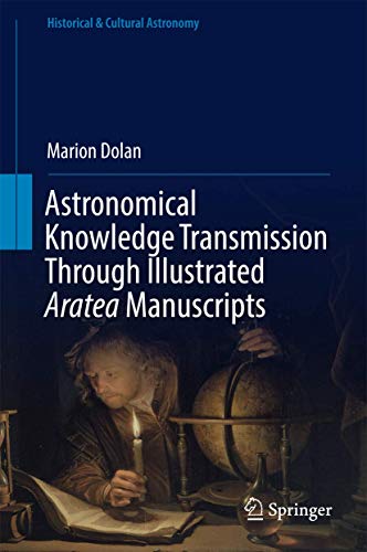 Astronomical Knowledge Transmission Through Illustrated Aratea ...