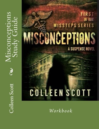 Misconceptions Study Guide by Colleen Scott | Goodreads